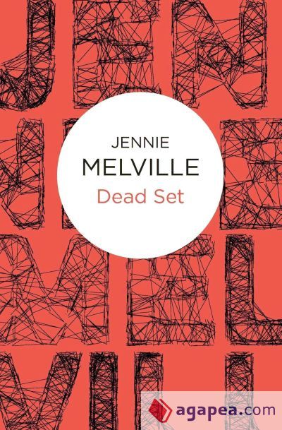 DEAD SET - JENNIE MELVILLE - 9781447296256
