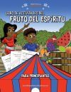 LIBRO DE ACTIVIDADES DEL FRUTO DEL ESPIRITU PARA PRINCIPIANTES - PIP ...