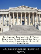 DEVELOPMENT DOCUMENT FOR EFFLUENT LIMITATIONS GUIDELINES AND NEW SOURCE ...