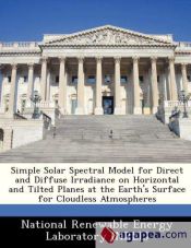 SIMPLE SOLAR SPECTRAL MODEL FOR DIRECT AND DIFFUSE IRRADIANCE ON ...