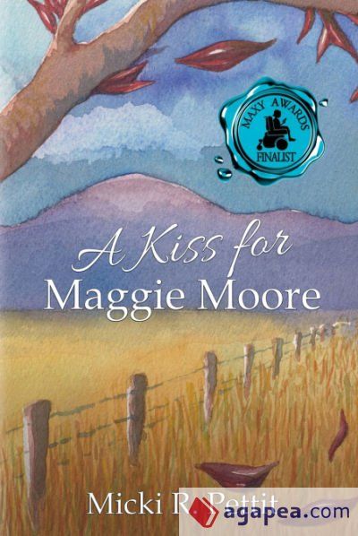 A KISS FOR MAGGIE MOORE - MICKI RPETTIT MICKI R. PETTIT - 9781684338382