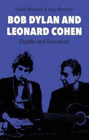 BOB DYLAN AND LEONARD COHEN - LUCY BOUCHER DAVID BOUCHER - 9781501345654
