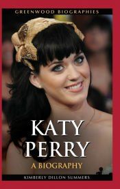 KATY PERRY - KIMBERLY SUMMERS - 9781440801006