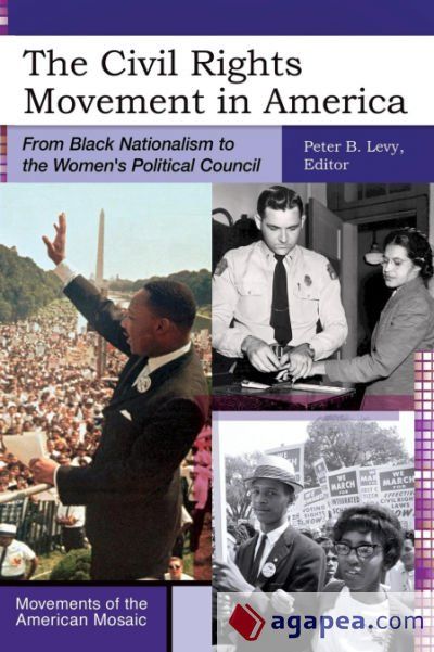 THE CIVIL RIGHTS MOVEMENT IN AMERICA - PETER LEVY PETER LEVY ...