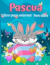 LIBRO PARA COLOREAR DE PASCUA PARA NIÑOS - BYRON DUNCAN - 9789189579194