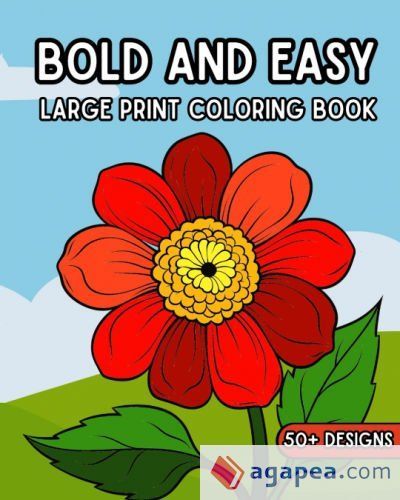 BOLD AND EASY LARGE PRINT COLORING BOOK - ZORA WETHERELL - 9798881296391