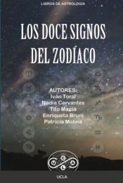 LOS DOCE SIGNOS DEL ZODIACO - UCLA - 9798210010384
