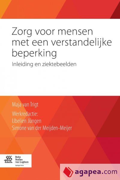 ZORG VOOR MENSEN MET EEN VERSTANDELIJKE BEPERKING - MAJA VAN TRIGT ...