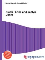 NICOLE, ERICA AND JACLYN DAHM - 9785511739571