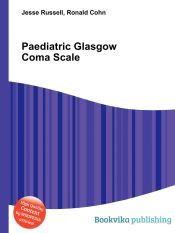 PAEDIATRIC GLASGOW COMA SCALE - 9785511648255