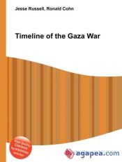 TIMELINE OF THE GAZA WAR - 9785513135227