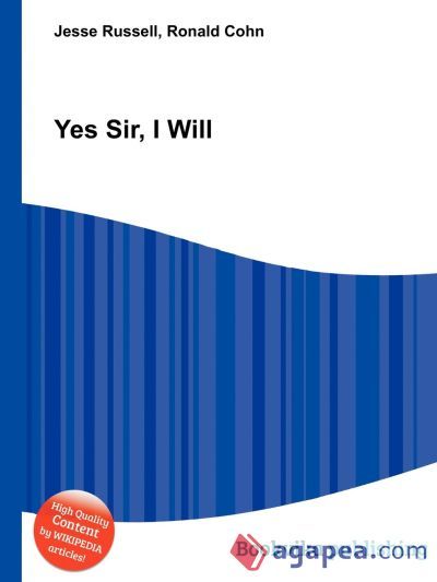 YES SIR, I WILL - 9785512024782