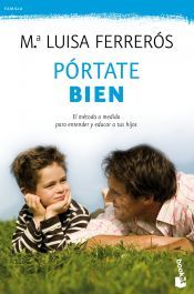 PORTATE BIEN - MARIA LUISA FERREROS - 9788408111313