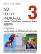 DAS ROEDER PROTOKOLL 3 - BASISWISSEN - TYPISCHE PROBLEME ...