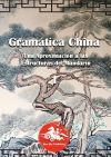 GRAMATICA CHINA (1): UNA APROXIMACION A LAS ESTRUCTURAS DEL MANDARIN ...