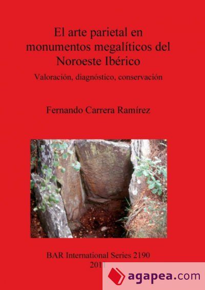 EL ARTE PARIETAL EN MONUMENTOS MEGALITICOS DEL NOROESTE IBERICO ...