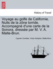 VOYAGE AU GOLFE DE CALIFORNIE. NUITS DE LA ZA´NE TORRIDE. ACCOMPAGNA© D ...