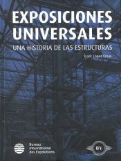 EXPOSICIONES UNIVERSALES - MARTI BERRIO PRIETO; ISAAC LOPEZ CESAR - 9788494625749