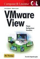 VMWARE VIEW - KARBGINSKI, SASCHA; LANZRATH, MATTHIAS - 9783936546675