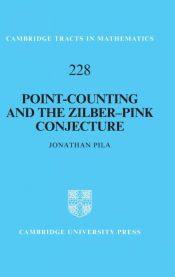 POINT-COUNTING AND THE ZILBER-PINK CONJECTURE - JONATHAN PILA ...