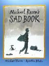 MICHAEL ROSEN'S SAD BOOK - MICHAEL ROSEN - 9780763625979