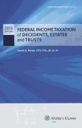 FEDERAL INCOME TAXATION OF DECEDENTS, ESTATES AND TRUSTS - CCH TAX ...