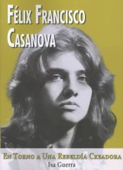 FELIX FRANCISCO CASANOVA - ISA GUERRA - 9788479267582