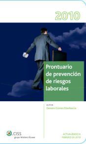 PRONTUARIO DE PREVENCION DE RIESGOS LABORALES 2010 - GENARO GOMEZ ...