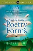 COMPASS POINTS - A PRACTICAL GUIDE TO POETRY FORMS: HOW TO FIND THE ...