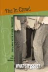 THE IN CROWD: DEALING WITH PEER PRESSURE - AMY RECHNER - 9780756518912