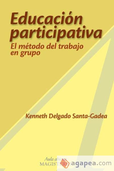 EDUCACION PARTICIPATIVA - KENNETH DELGADO - 9789582003678