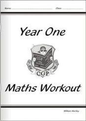 KS1 MATHS WORKOUT - YEAR 1 - WILLIAM HARTLEY - 9781841460826