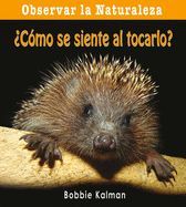 COMO SE SIENTE AL TOCARLO? = HOW DOES IT FEEL? - BOBBIE KALMAN ...
