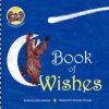 BOOK OF WISHES - THE RINGTAIL FAMILY - SYLVIE MICHAUD - 9780978295592