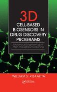 3D CELL-BASED BIOSENSORS IN DRUG DISCOVERY PROGRAMS: MICROTISSUE ...