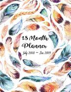 18 MONTH PLANNER JULY 2018 - DEC 2019: 8.5" X 11" - PLAN AHEAD 18 MONTH ...