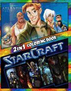 2 IN 1 COLORING BOOK ATLANTIS THE LOST EMPIRE AND STARCRAFT: BEST ...