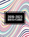 2019-2023 MONTHLY PLANNER: ABSTRACT ART BOOK, 8.5" X 11" FIVE YEAR 2019 ...