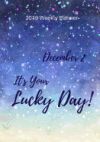 2019 WEEKLY PLANNER: DECEMBER 2 IT'S YOUR LUCKY DAY, CALENDAR JANUARY ...