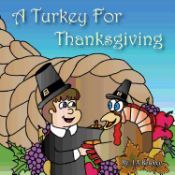 A TURKEY FOR THANKSGIVING - J. A. BEREECE - 9781503228221