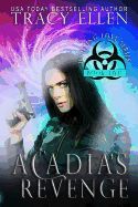 ACADIA'S REVENGE: BOOK TWO, UNDYING LOVE SERIES - TRACY ELLEN ...