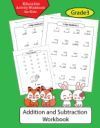 ADDITION AND SUBTRACTION WORKBOOK VOLUME 2: EDUCATION ACTIVITY WORKBOOK ...