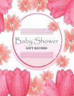 BABY SHOWER GIFT RECORD: BABY SHOWER GIFT LOG: PING BLOSSOM FLOWER FOR ...