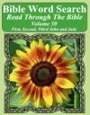 BIBLE WORD SEARCH READ THROUGH THE BIBLE VOLUME 50: FIRST, SECOND ...