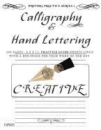 CALLIGRAPHY AND HAND LETTERING PRACTICE NOTEBOOK: 200 PAGES LINED ...