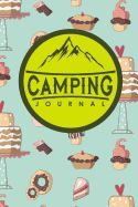 CAMPING JOURNAL: CAMPING JOURNALS TO WRITE IN, CAMPING LOG NOTEBOOK ...