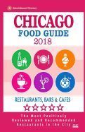 CHICAGO FOOD GUIDE 2019: GUIDE TO EATING IN CHICAGO CITY, MOST ...