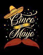 CINCO DE MAYO: CINCO DE MAYO CHILDRENS BOOK - 8.5 X 11 JOURNAL - DARTAN ...