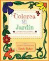 COLOREA MI JARDIN: UN LIBRO PARA COLOREAR PAJAROS, ABEJAS, MARIPOSAS Y ...