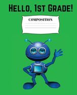 COMPOSITION: BOOK FOR ELEMENTARY SCHOOL KIDS: 200 PAGES, 7.5 X 9.25 ...